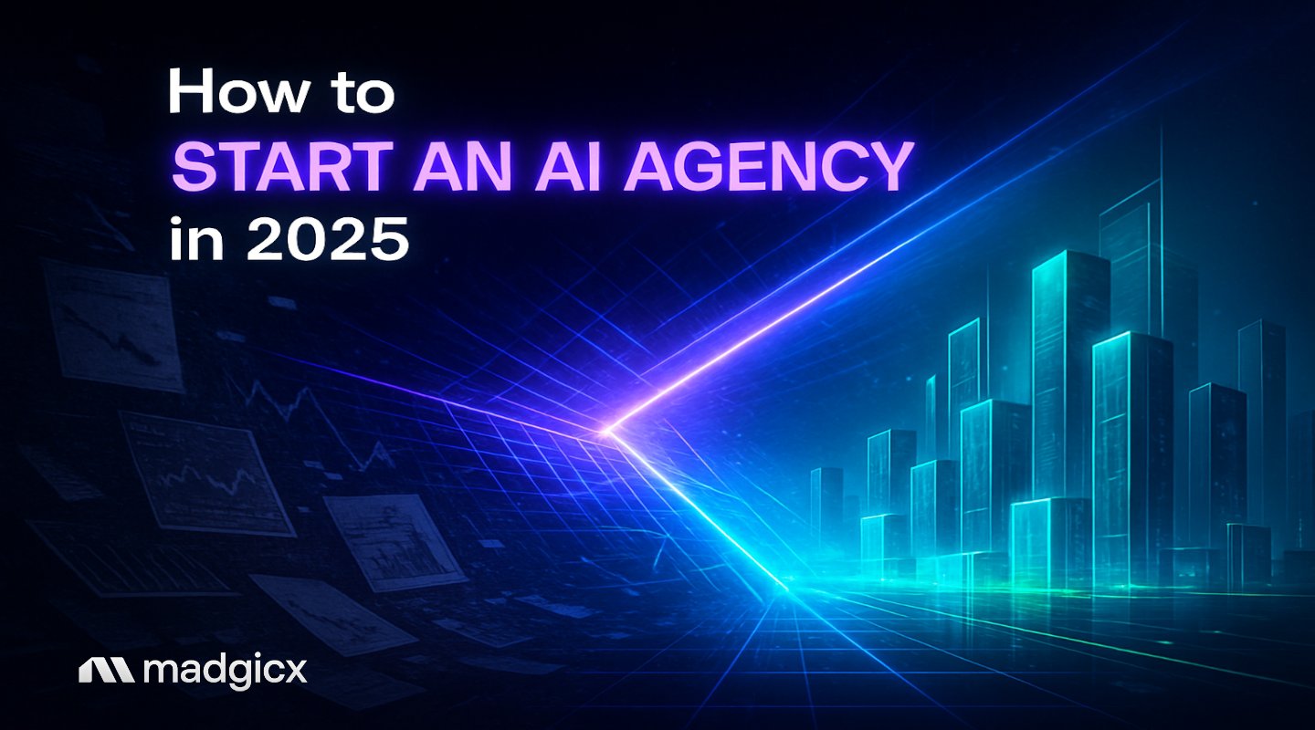 How to Start an AI Agency in 2025